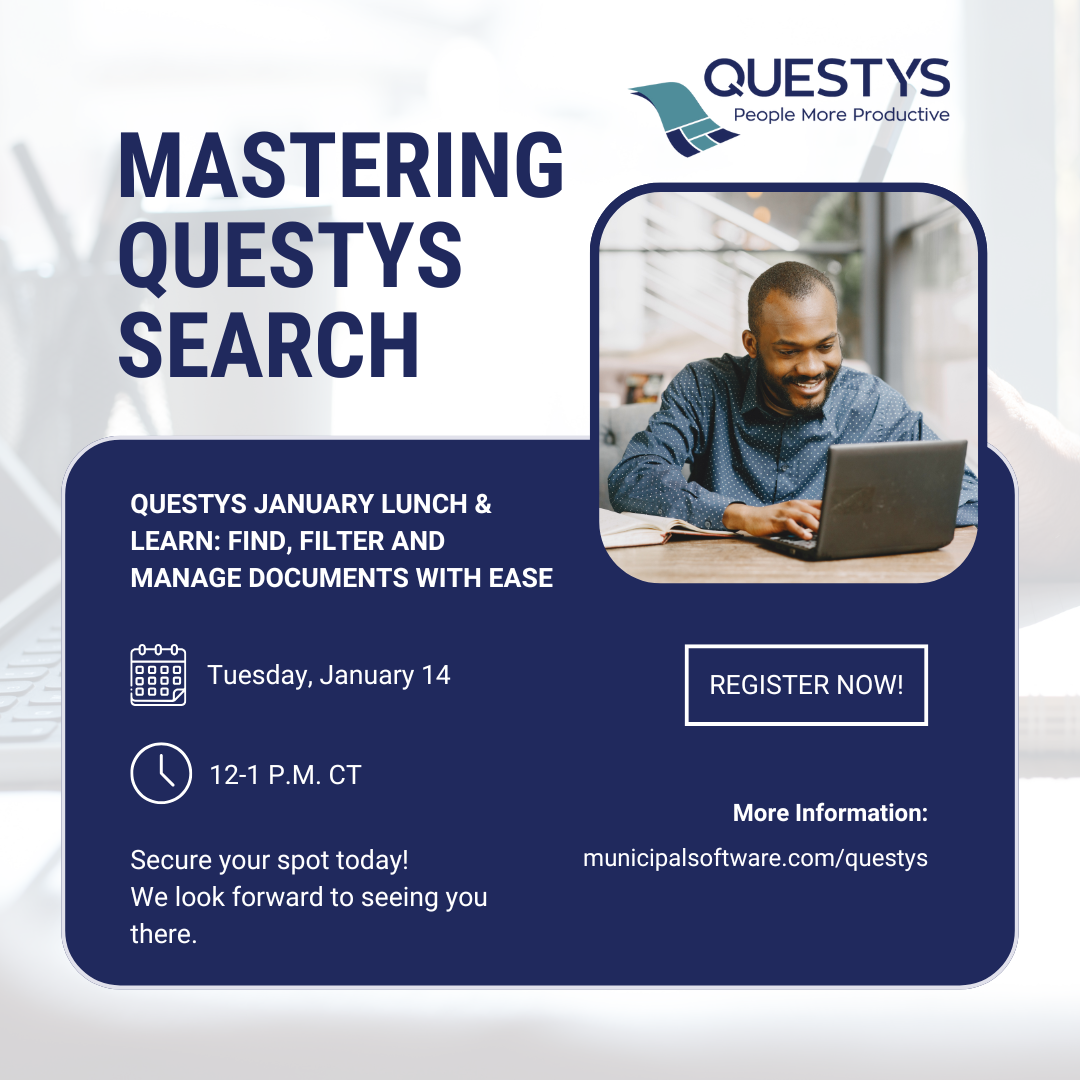 Unlocking Questys Document Manager: January Lunch & Learn