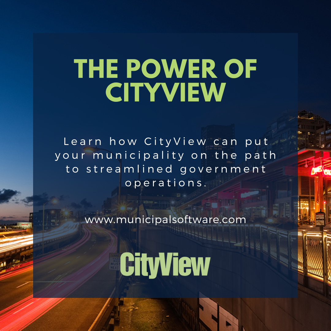 CityView puts you on the path to streamlined government operations
